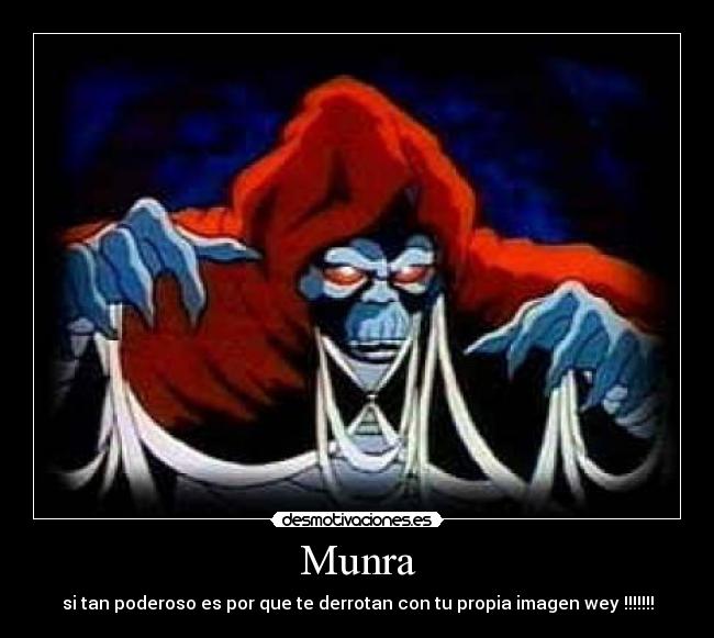 Munra | Desmotivaciones